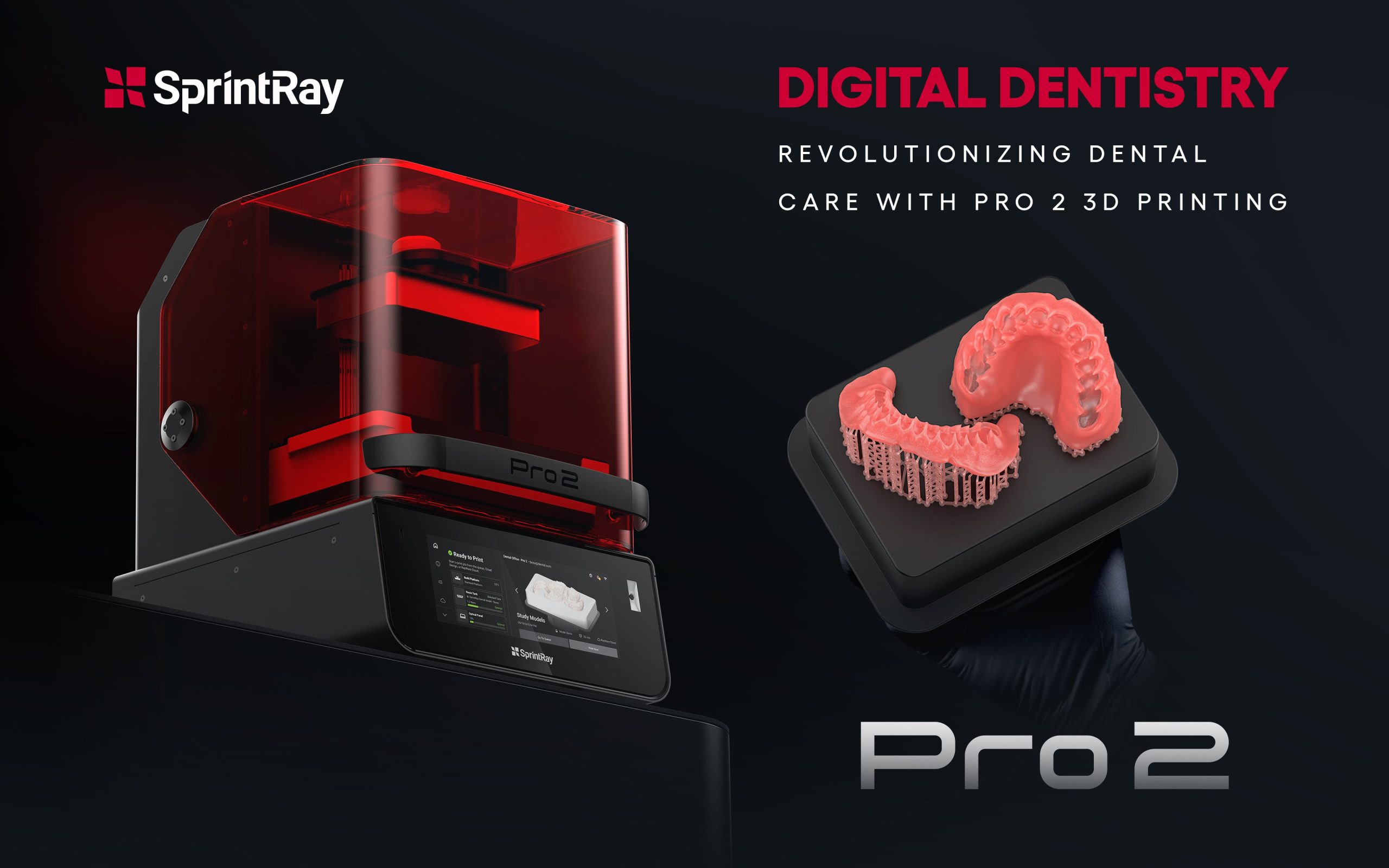 Dental Care with Pro 2 3D Printer | Sprintray Digital Dentistry